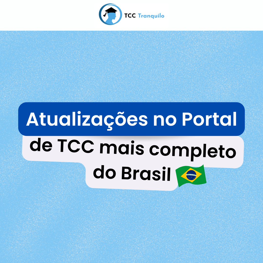 Atualizações no Portal de TCC mais completo do Brasil!